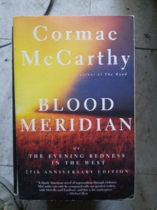 Blood Meridian: Or The Evening Redness In The West | #63291147