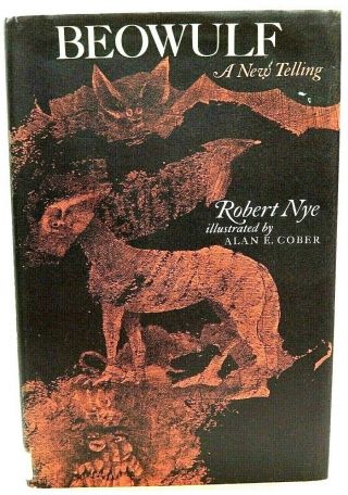 Beowulf A Telling By Robert Nye (1982) | #7198059