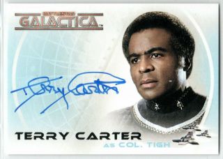 Terry Carter As Col. Tigh Battlestar Galactica Autograph Card A16 ...